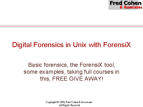 Digital Forensics in Unix with ForensiX